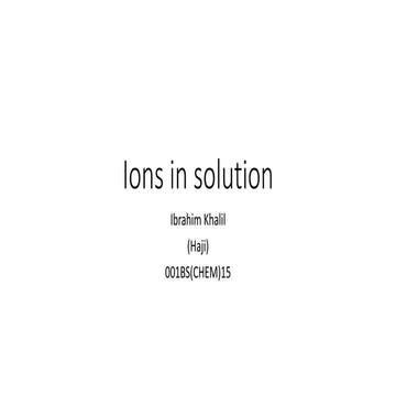 Ions in solution | PPTX
