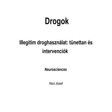 drogok és neurosciences | PPT