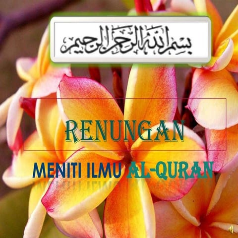 RENUNGAN MENITI ILMU ALQURAN | PPSX