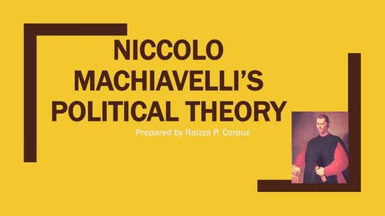 machiavelli the prince | PPTX