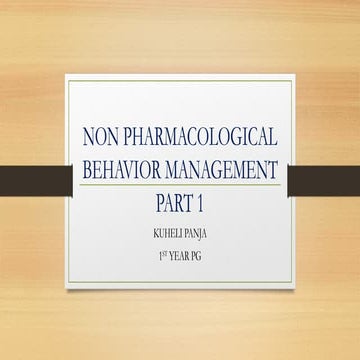 NON-PHARMACOLOGICAL- BEHAVIOR MANAGEMENT | PPTX