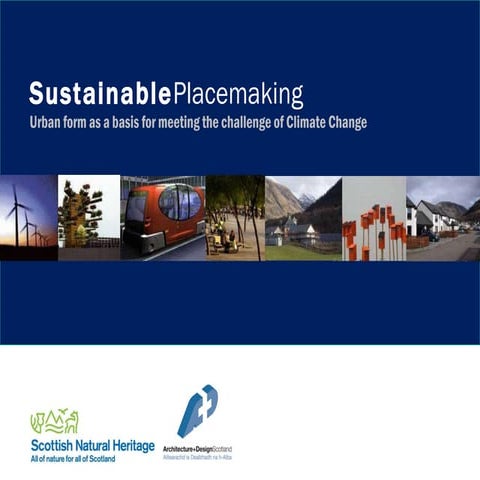 A+DS Sustainable Placemaking 2 - urban form as a basis for meeting the ...