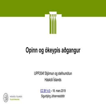 Opinn og ókeypis aðgangur | PPT