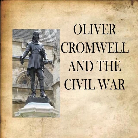 The British Republicans; Oliver Cromwell and the Civil War | PPT