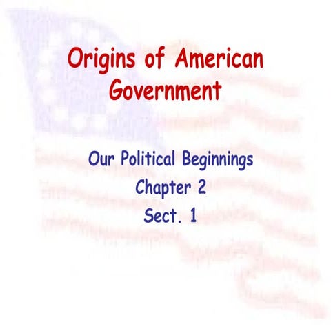 2 origins of american government | PPT