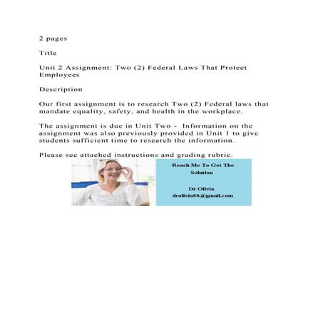 2 pagesTitleUnit 2 Assignment Two (2) Federal Laws That Pro.docx