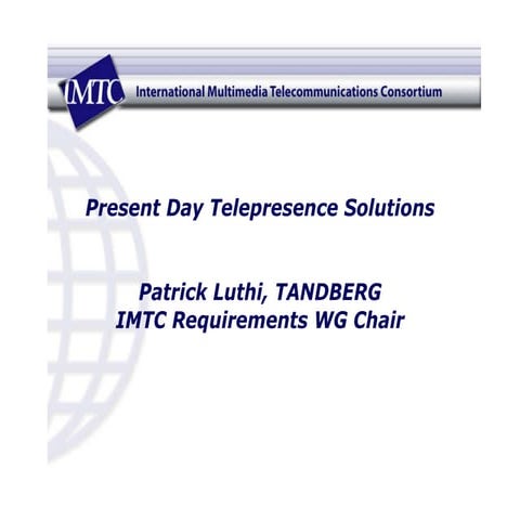 Telepresence Solutions Overview | PPT