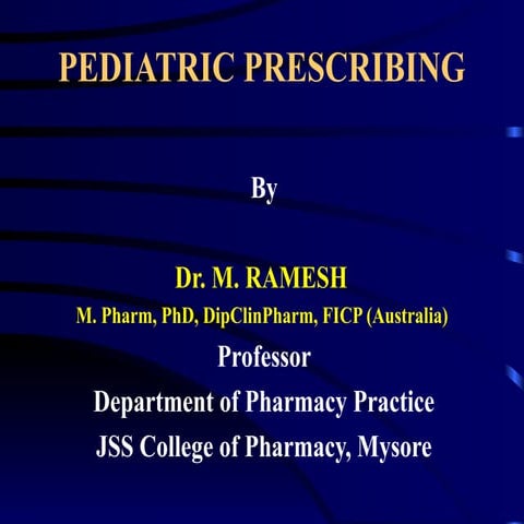 Pediatric Prescribing guidelines pptxxxx | PPT