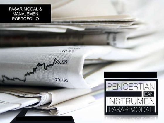 Model Keseimbangan/ Investasi, Pasar Modal dan Portofolio | PPT