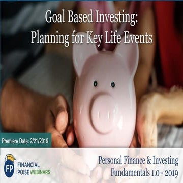Goal Based Investing: Planning for Key Life Events (Series: Personal ...