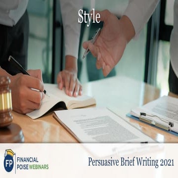 Style (Series: Persuasive Brief Writing) | PPT