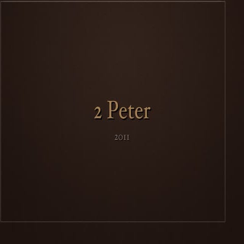 2 peter | PPT