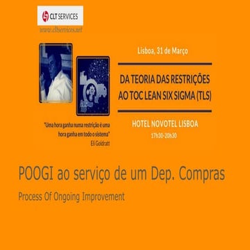 Poogi (ToC - Process of ongoing improvement) aplicado ao Dep. Compras | PPT