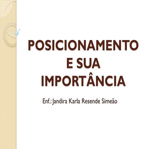 2 POSICIONAMENTO E SUA IMPORTÂNCIA ENFERM | PDF