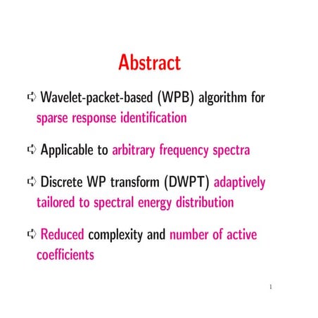 Wavelet Packet Based Adaptive Algorithm For Sparse Impulse Response Identification Pdf