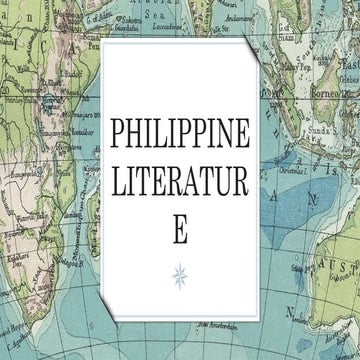 PHILIPPINE LITERATURE (PRE-COLONIAL LITERATURE) GRADE 11 21st Century ...