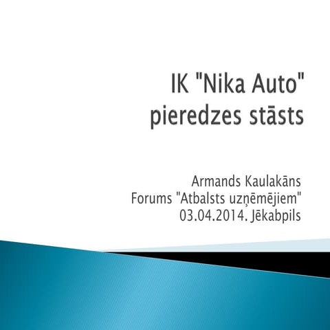 SIA „IK Nika Auto” pieredzes stāsts | PDF