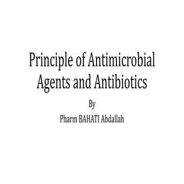 principle of antimicrobial agents and antibiotics | PPT
