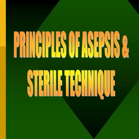 Medical and surgical asepsis presentation | PPTX