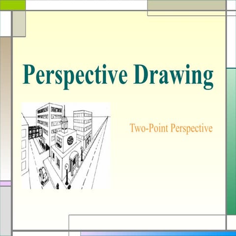 Basic 2 Point Perspective | PPT