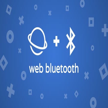 Web bluetooth | PPT