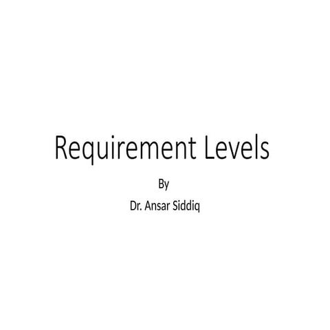Requirement-Levels in Software Requirement Engineering | PPTX