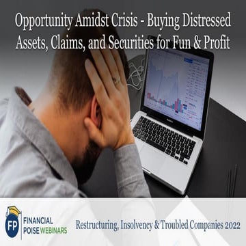 RESTRUCTURING, INSOLVENCY & TROUBLED COMPANIES 2022_Opportunity Amidst ...