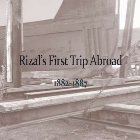 Rizal’s First Travel Abroad | PPTX