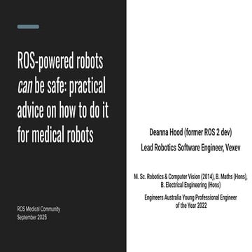 ROS *can* be safe: practical advice on how to do it for medical robots ...