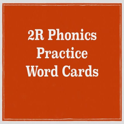 IRLA 2R Phonics Practice | PDF