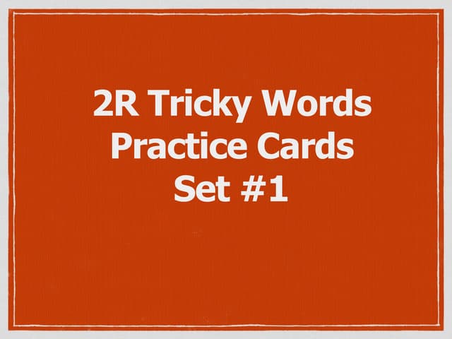 IRLA 1B Tricky Words Flashcards