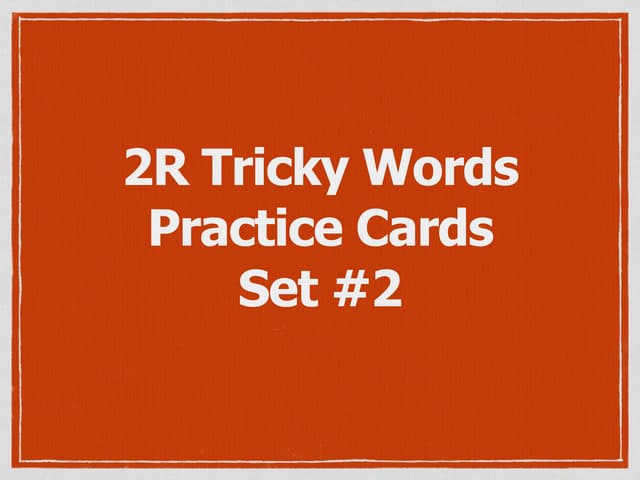 IRLA 1B Tricky Words Flashcards