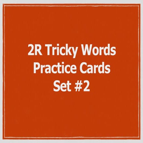 2R Tricky Words #2 | PDF