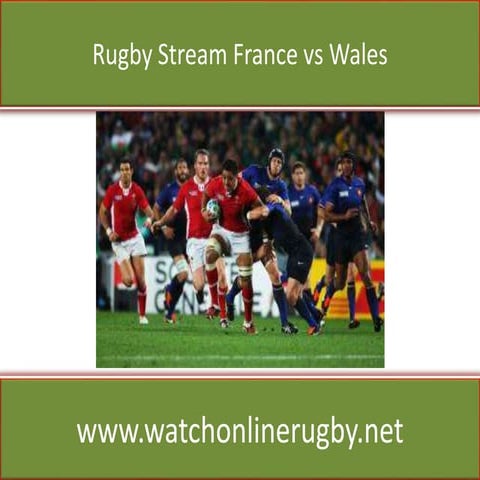 rugby stream france vs wales | PPT