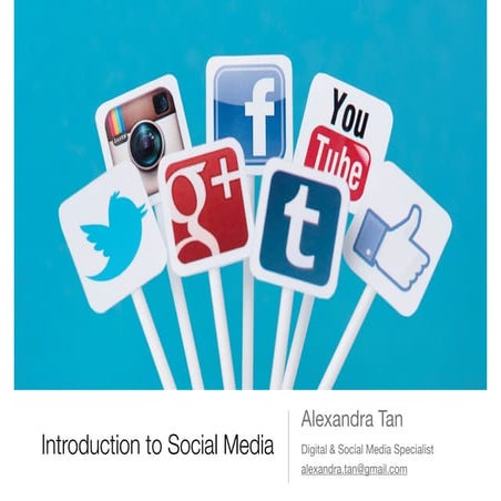 Introduction to social media by Alex | PPT