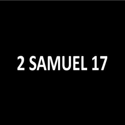 2 samuel 17 | PPTX