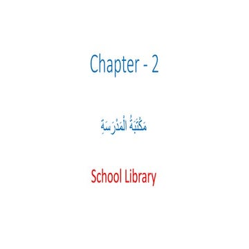 chapter 2 school library CBSE ARABIC 10 CHAPTER 2.pptx