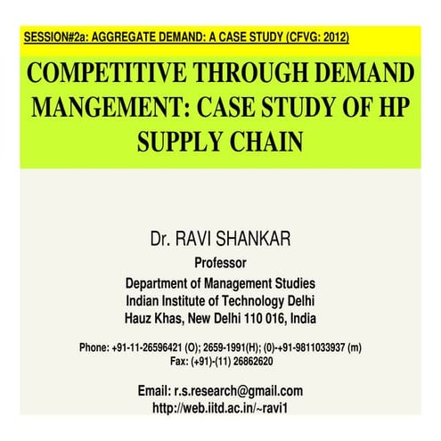2 session 2a_hp case study_2010_cfvg | PDF | Logistics | Business
