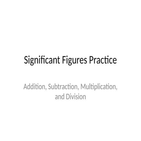 2 Significant_Figures_Practice for Chemistry 1 SHS | PPTX