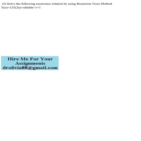 2 Solve The Following Recurrence Relation By Using Recursion Trees Pdf 7486