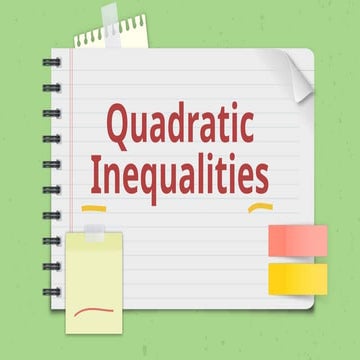 2 solving Quadratic Inequalities.math pptx | PPTX