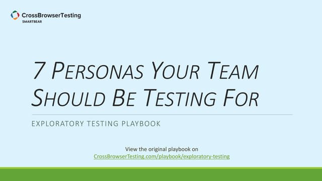 Exploratory Testing Personas Playbook | PPT Exploratory Testing Personas Playbook | PPT