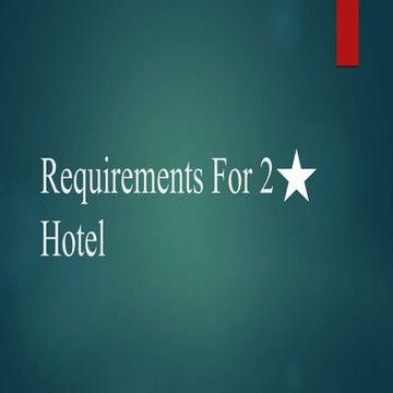 2 Star Hotel Requirements | PPT
