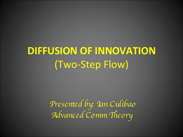 Two Step Flow Communication Theory