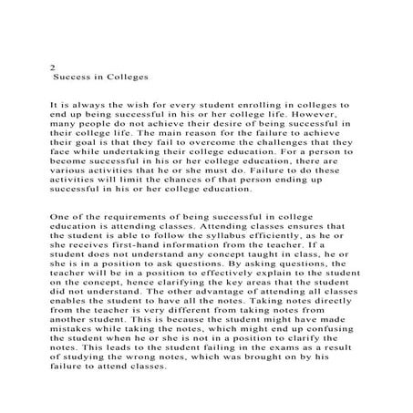 2 Success in CollegesIt is always the wish for every stu.docx