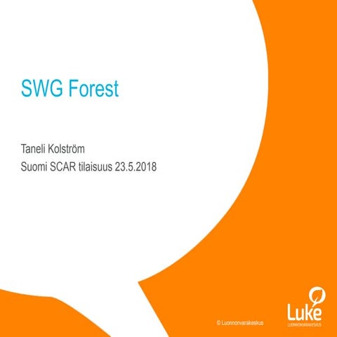 Scar-seminaari 23.5.2018 - SWG Forest | PDF