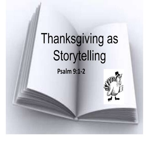 Thanksgiving as Storytelling | PPTX | Christianity | Religion ...