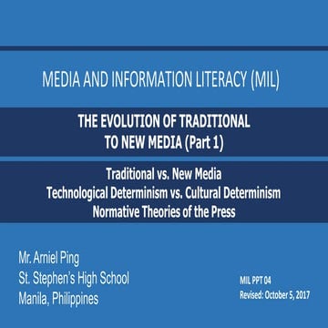 2 THE EVOLUTION OF TRADITIONAL TO NEW MEDIA (Part 1) Traditional vs ...