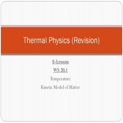 2 thermal physics e lesson pics | PPTX
