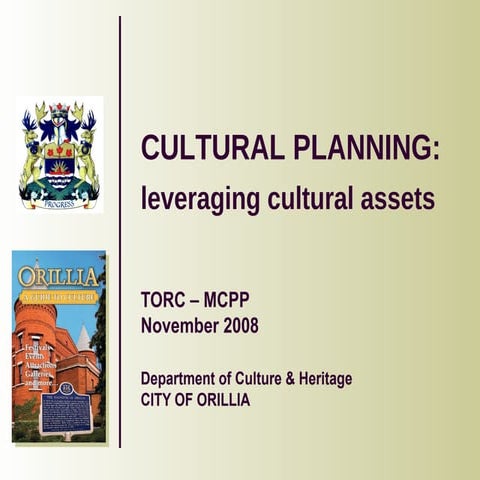 CULTURAL PLANNING: leveraging cultural assets | PPT